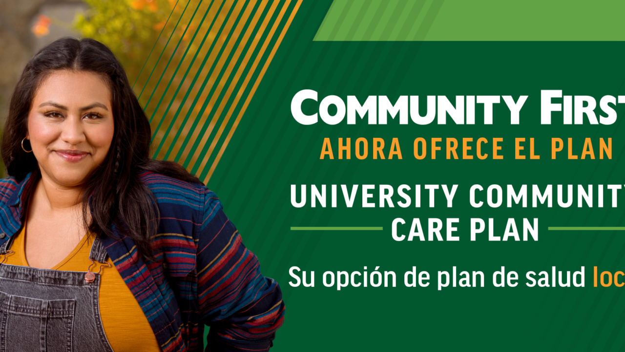 El Plan University Community Care - Community First Health Plans - Exchange