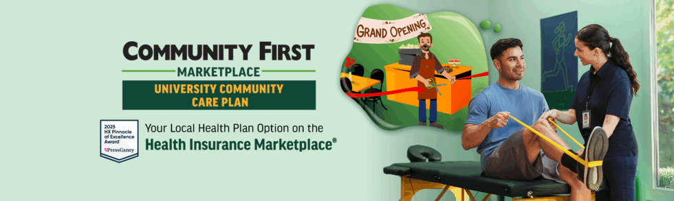 University Community Care Plan - Community First Health Plans - Exchange